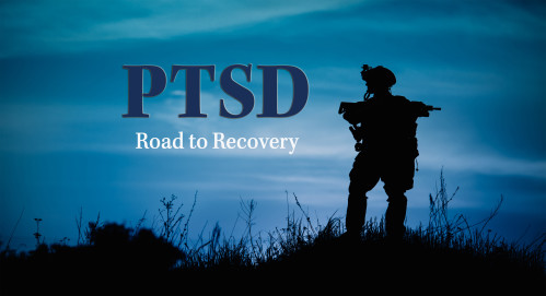 PTSD Road To Recovery